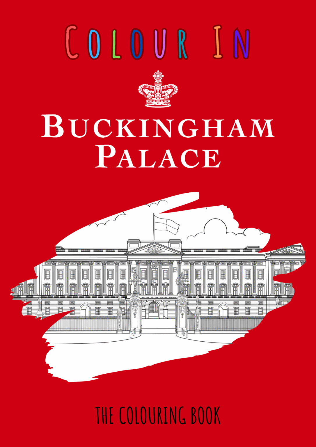First official Buckingham Palace colouring book unveiled • The Crown ...